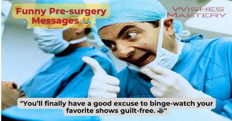 160+ Before Surgery Wishes - Wishes Mastery
