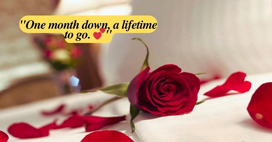 130+ Happy One Month Anniversary Wishes - Wishes Mastery