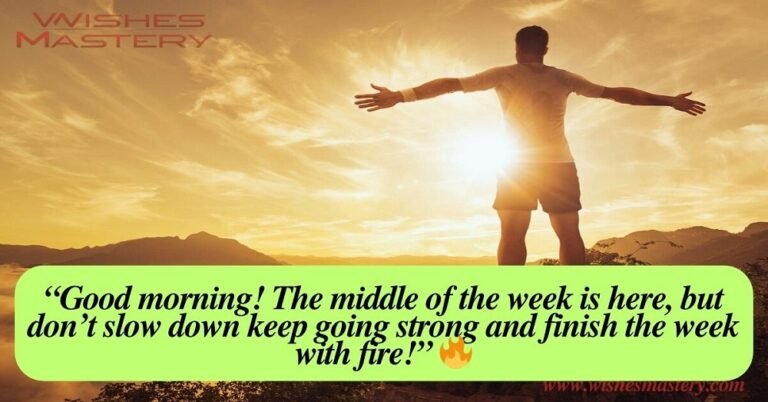 120+ Good Morning Wednesday Wishes - Wishes Mastery