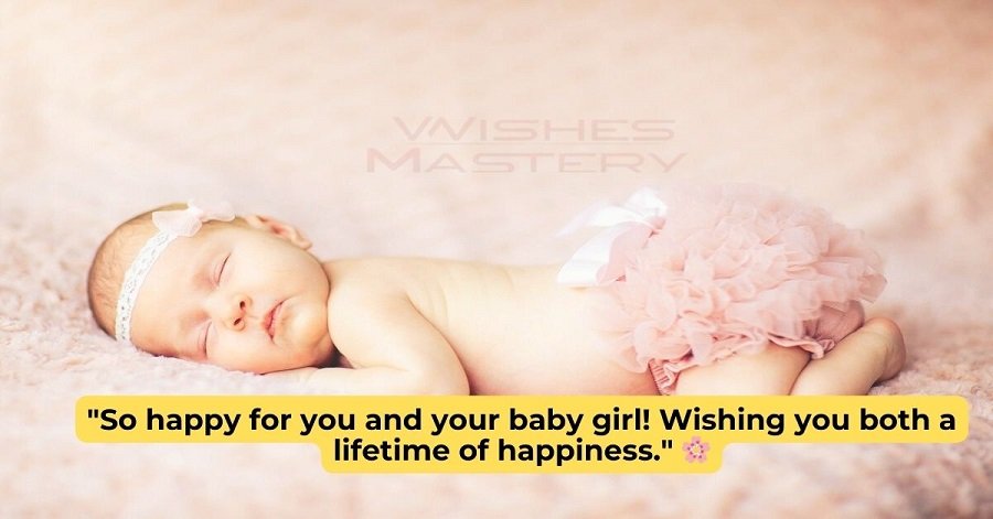 Best Congratulations Baby Girl Wishes - Wishes Mastery