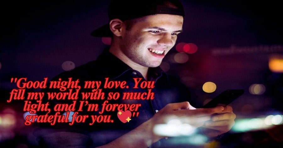 Romantic Good Night Messages for Him - Wishes Mastery