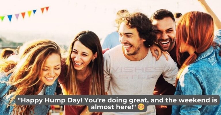 120+ Happy Hump Day Wishes To Spread Positivity - Wishes Mastery