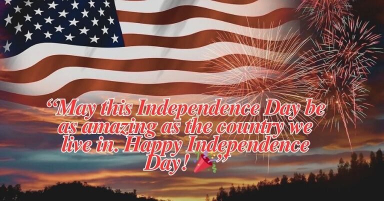 Happy Independence Day Wishes - Wishes Mastery
