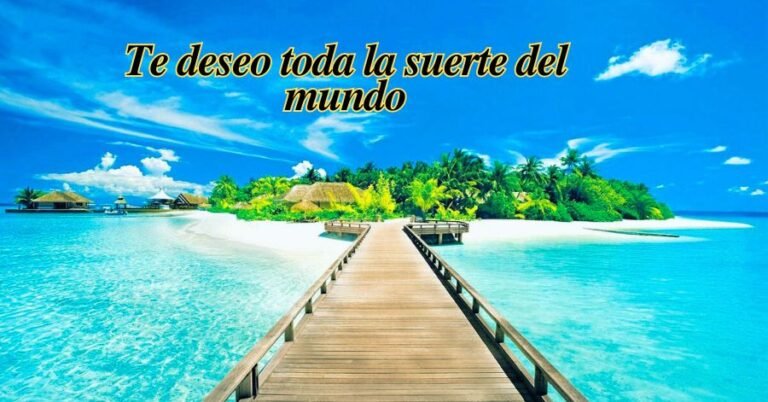 Good Luck in Spanish: Motivational Quotes and Messages - Wishes Mastery