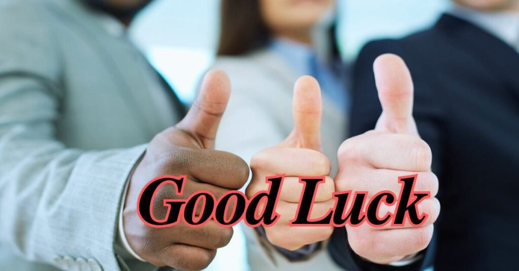 Good Luck Wishes: A Heartfelt Collection for Every Occasion - Wishes ...